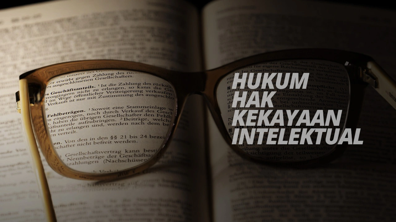 Hukum Hak Kekayaan Intelektual (HKI) | HRD Spot Hukum Hak Kekayaan Intelektual (HKI) | HRD Spot